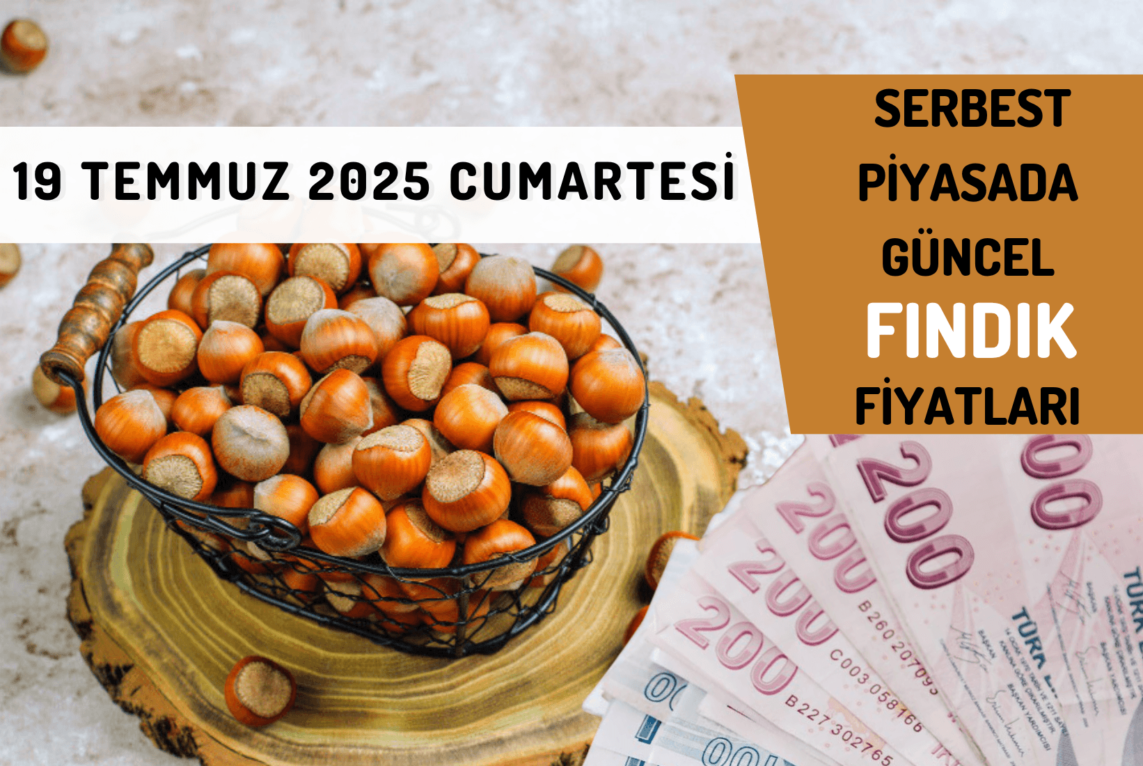 Serbest Piyasada Güncel FINDIK Fiyatları! 19 TEMMUZ 2025 CUMARTESİ ...