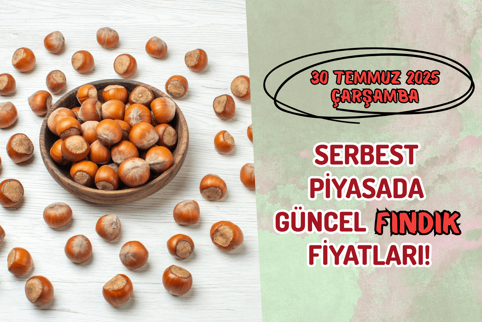 Serbest Piyasada Güncel FINDIK Fiyatları! 30 TEMMUZ 2025 ÇARŞAMBA ...